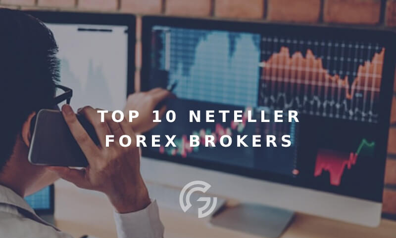 10 Best Neteller Forex Brokers (2024) | InvestinGoal