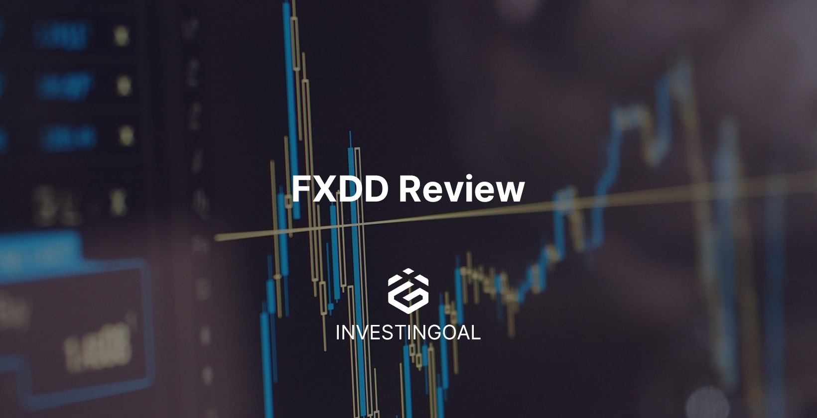 FXDD Review: Is it a good broker? (2024) | InvestinGoal