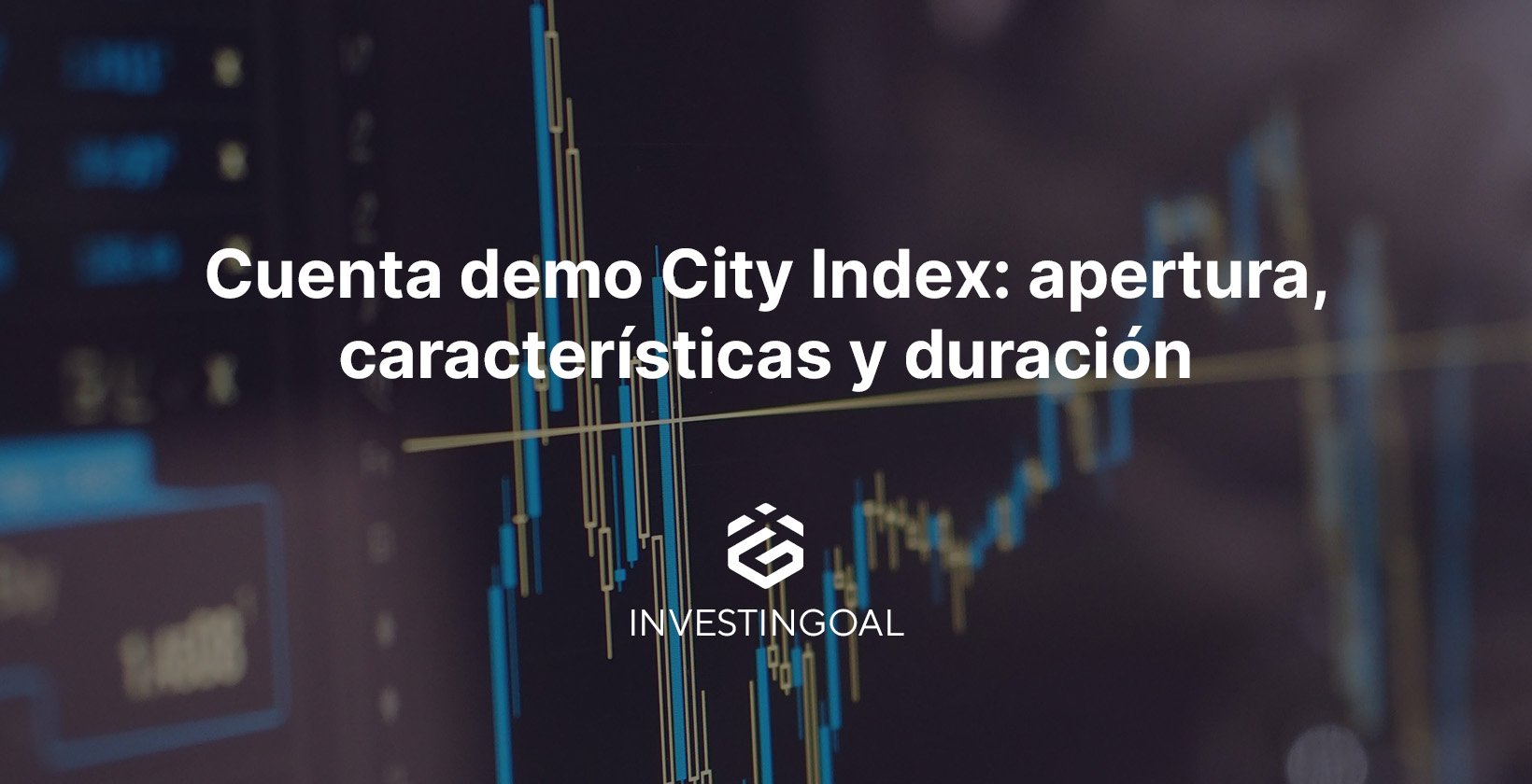 Cuenta Demo City Index: Como Abrir Una e info Útiles
