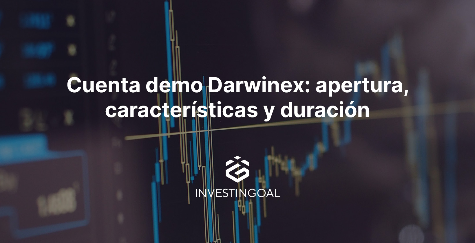 Cuenta Demo Darwinex: Como Abrir Una e info Útiles