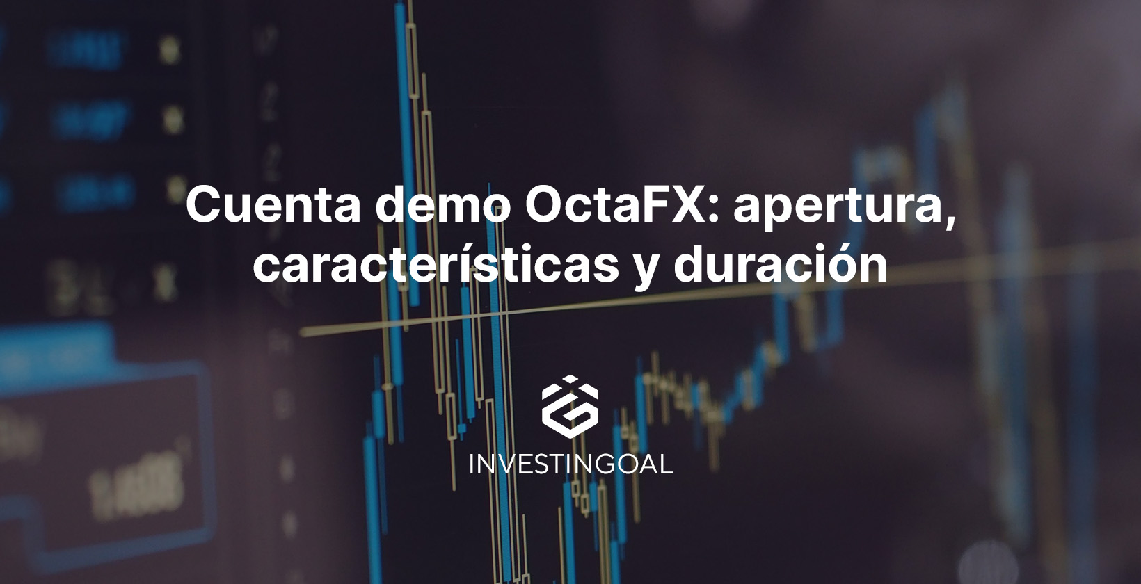 Cuenta Demo OctaFX: Como Abrir Una e info Útiles