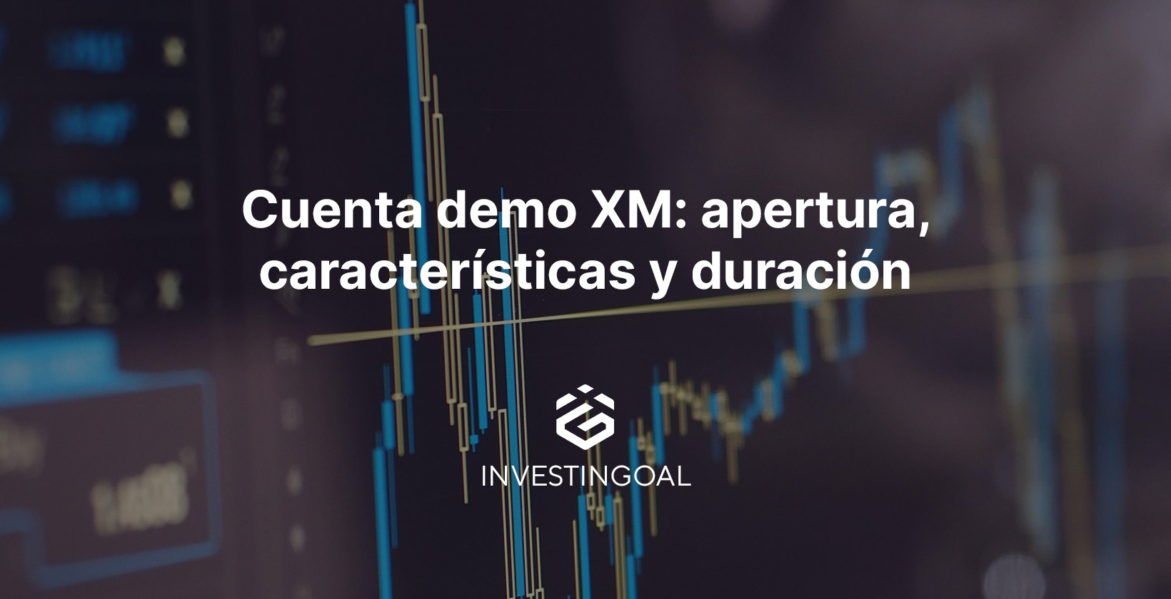 Cuenta Demo XM: Como Abrir Una e info Útiles